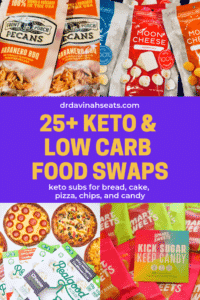 25+ Keto & Low Carb Food Swaps - Dr. Davinah's Eats