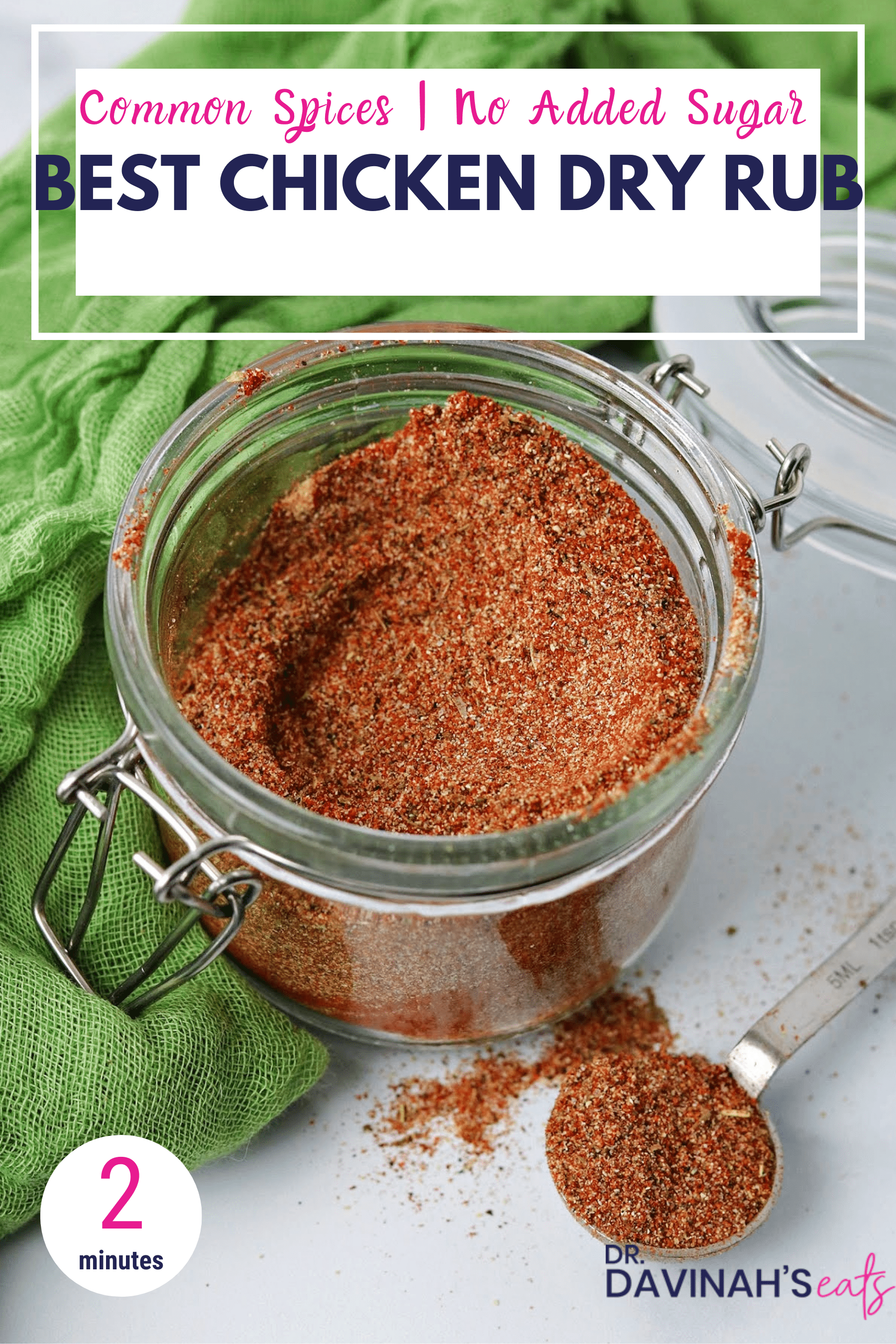 Best Chicken Rub Recipe - Dr. Davinah's Eats