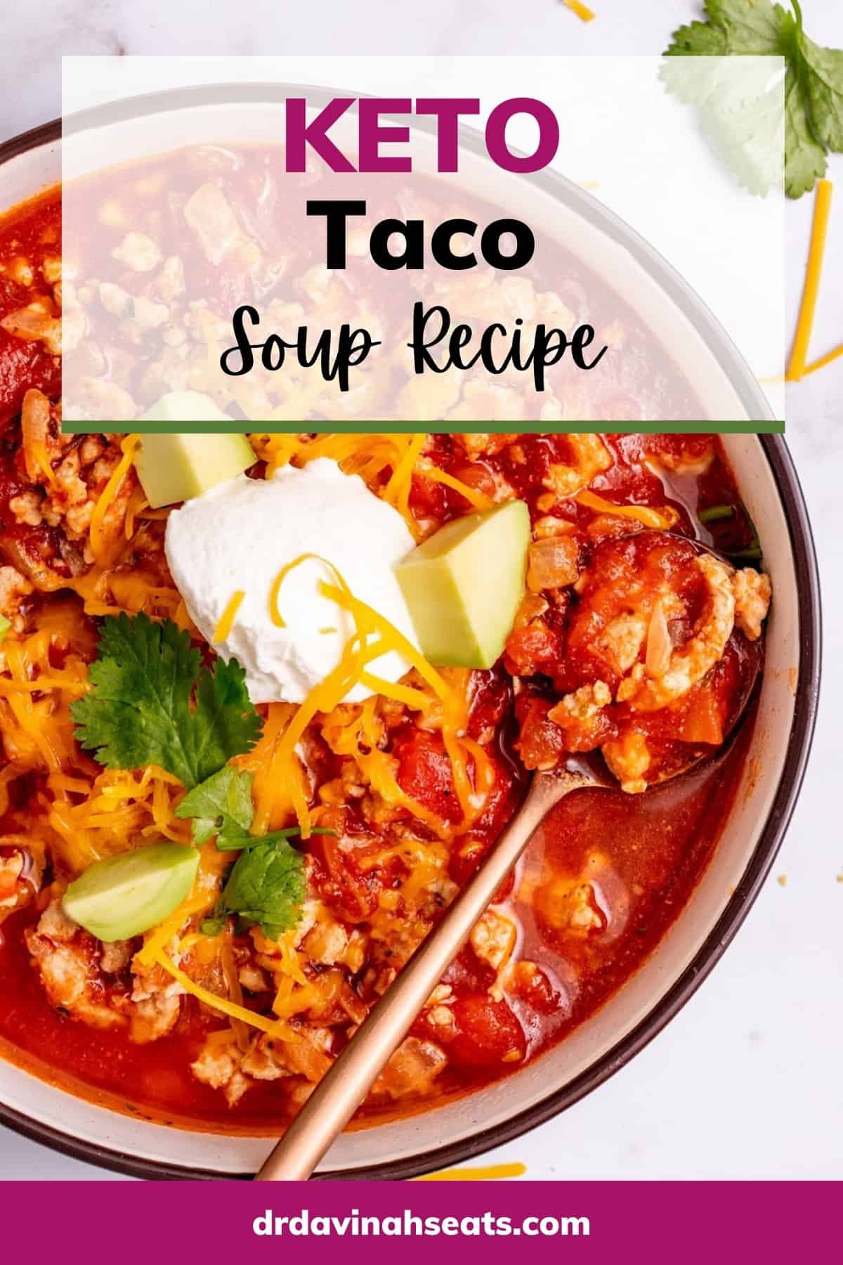 Keto Taco Soup Recipe - Dr. Davinah's Eats