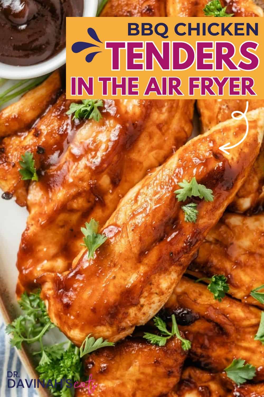 Air Fryer BBQ Chicken Tenders - Dr. Davinah's Eats
