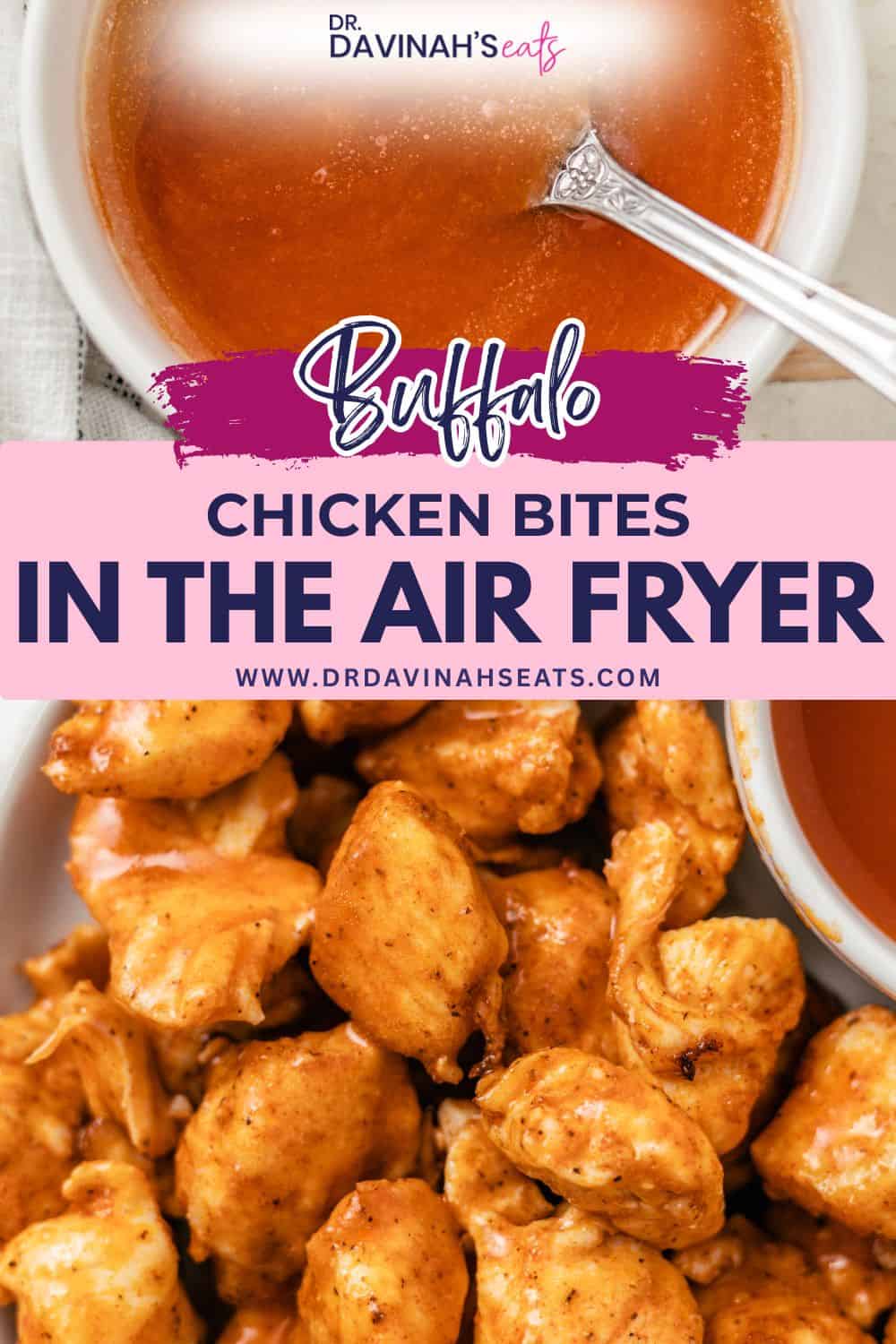 Air Fryer Buffalo Chicken Bites - Dr. Davinah's Eats